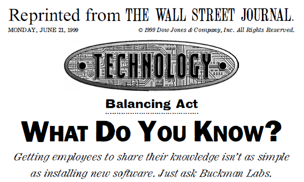 What Do You Know? - 1999 Wall Street Journal Article, Bob Buckman - Buckman